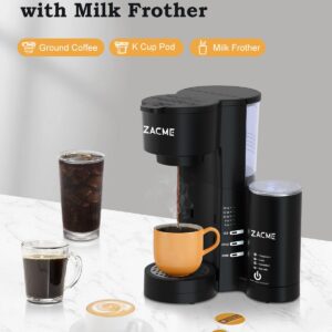 ZACME Single Serve Coffee Maker for K Cups&Ground Coffee with Milk Frother, 3 in 1 Small Single Cup Coffee Machine, 28oz Water Thank, 6 to 14 oz Brew Sizes