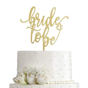 jieein bride to be cake topper - mirror gold acrylic - sparkly bridal shower/bachelorette party cake topper