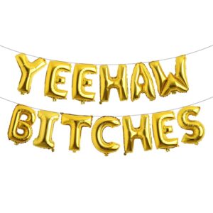 yeehaw bitches, cowgirl bachelorette party decorations, yeehaw bridal shower nashville bachelorette party decorations, western country wild west nash bash bride to be (yeehaw bitches gold)