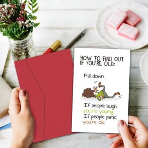 Funny Birthday Card for Him Her, Hilarious Birthday Cards for Men Women, Snarky Humor Birthday Card for Friends, How to Find Out If You're Old, Fall Down...