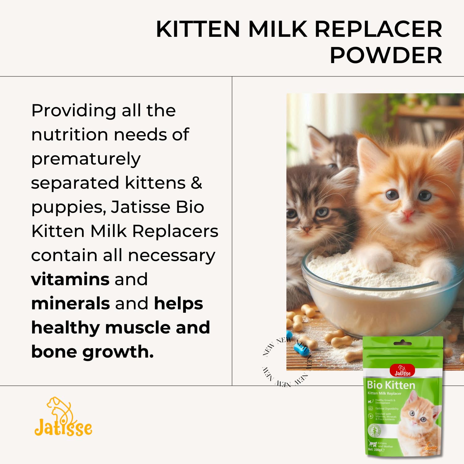 jatisse Kitten Milk Replacer Powder Formula with Vitamins, Minerals & Trace Nutrients for Kittens and Mother 7.05 oz.