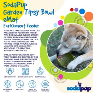 SodaPup Garden Tipsy Bowl eMat – Durable Lick Mat Enrichment Feeder Made in USA from Non-Toxic, Pet-Safe, Food Safe Rubber for Mental Stimulation, Avoiding Overfeeding, Calming, & More