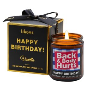 birthday gifts for men women, best friend birthday gifts ideas, funny happy birthday candle- back and body hurts candle