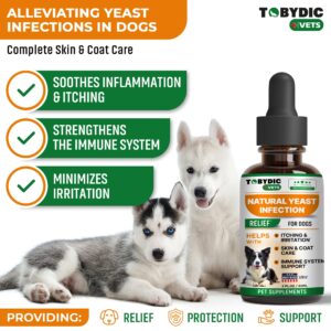 Tobydic Natural Dog Yeast Infection Relief - Itchy Skin & Ear Treatment - Reduces Irritation & Relieves Itching and Allergy - Herbal Medicine Drops Supplement - Made in USA