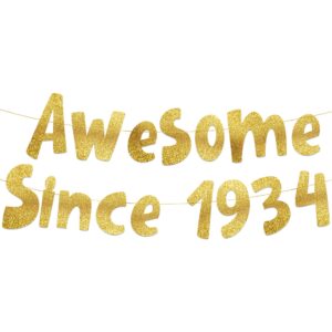 awesome since 1934 gold glitter banner - 90th birthday party decorations