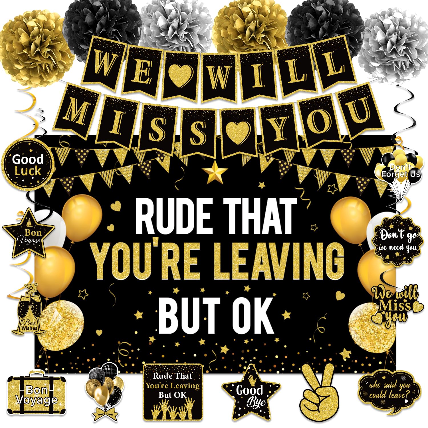 We Will Miss You Party Decorations for Men Women, Black Gold Farewell Party Supplies - Rude That You'Re Leaving But Ok Banner Hanging Swirls Pompoms，Great for Retirement Going Away Job Change Party