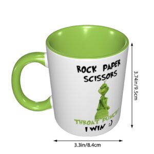 LINKEQICHE Funny Mug Rock Paper Scissors Throat Punch I Win Coffee Mug Gift Coffee Mug Internal And Handle Green 11Oz Mug