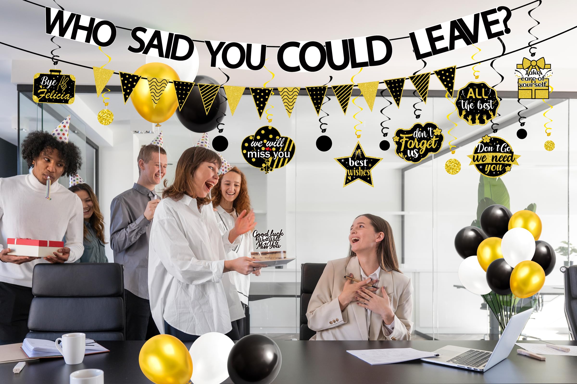 Black and Gold Goodbye Party Decorations - Farewell Decor Balloons + "Who Said You Could Leave" Banner + Hanging Swirls + Cupcake Topper Going Away Supplies