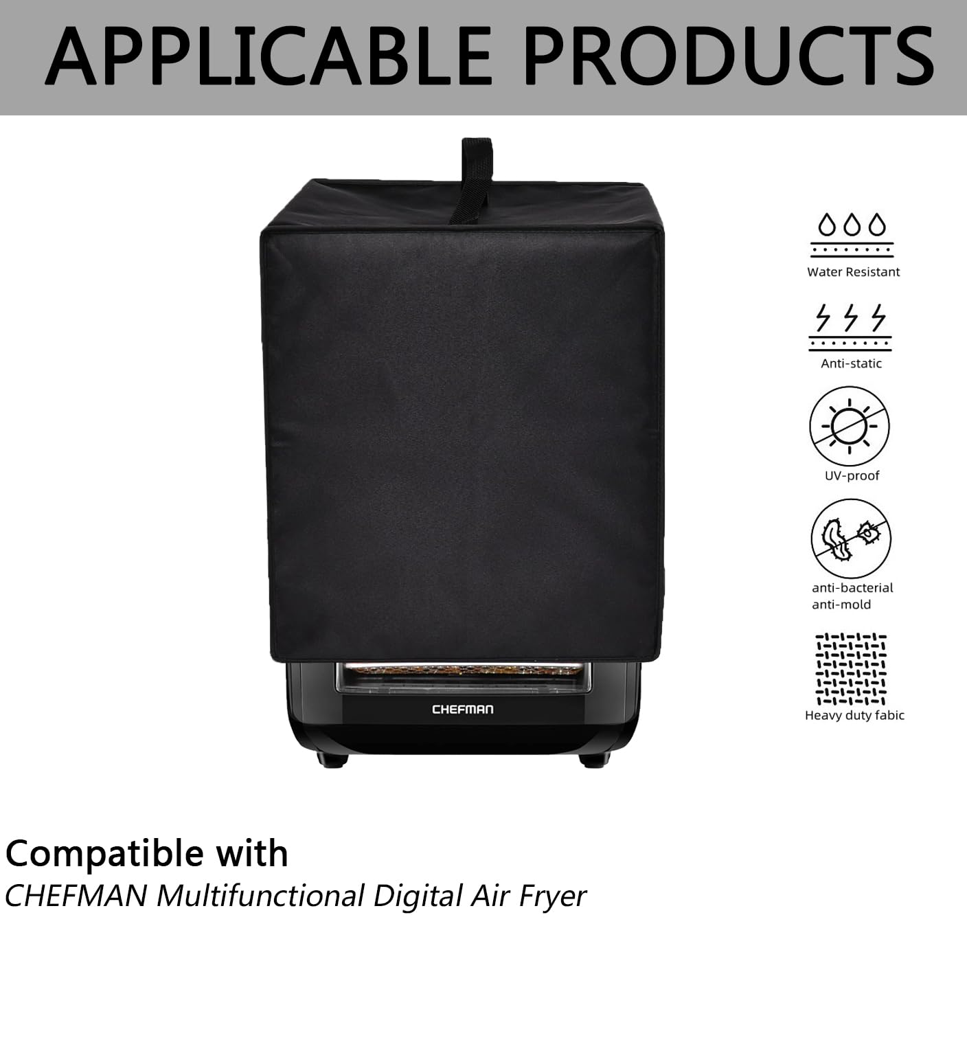 CouldyCasi Air Fryer Cover Heavy Duty Heat-resistant Waterproof Dust Protective Air Fryer Oven Cover Case Compatible with CHEFMAN Multifunctional Digital Air Fryer 10L Family Size (Black)