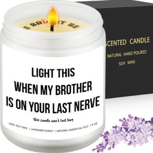 light this when my brother is on your last nerve, funny sister in law gifts, wedding gift, wedding gift for bride, gift for sister in law, bridal shower candle, christmas gift, bonus gag sister gift