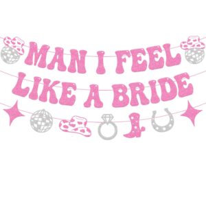 man i feel like a bride banner last rodeo bachelorette party decorations for western cowgirl bridal shower wedding party supplies