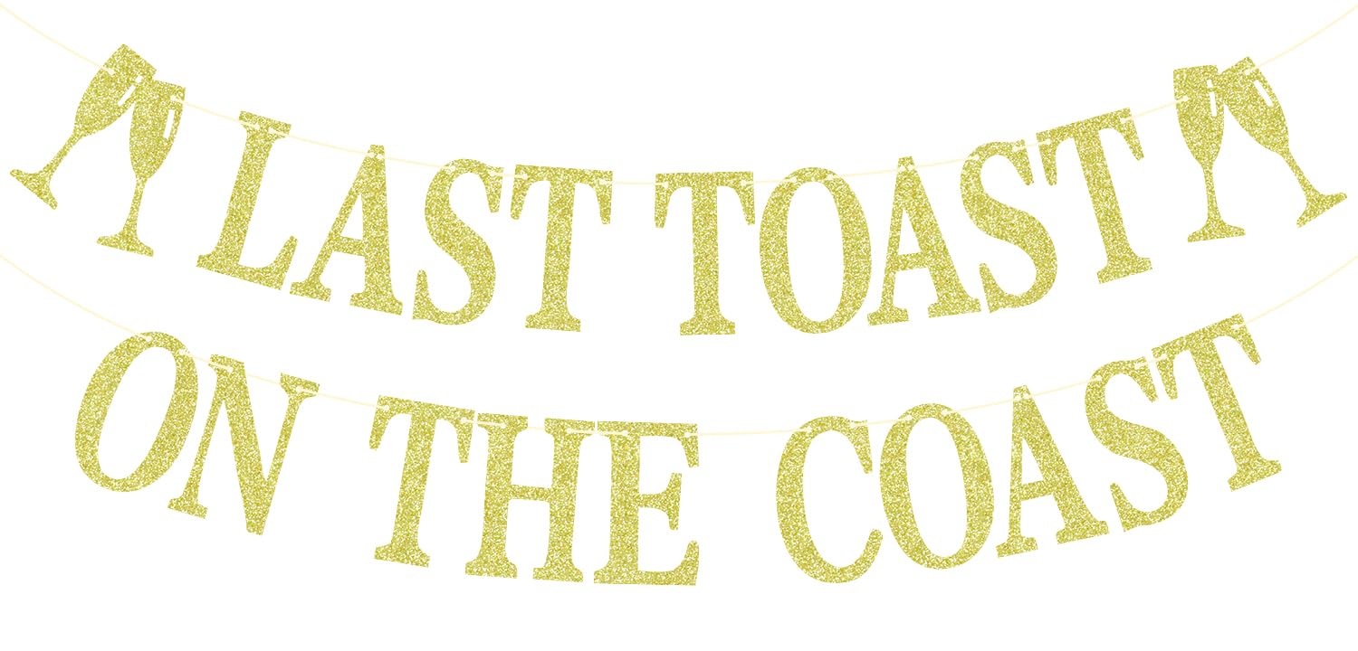 Last Toast on The Coast Banner, Coastal Bachelorette Sign, Nautical Bridal Shower Bachelorette Party Decorations Supplies