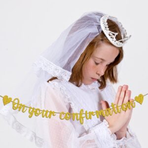 DONCIDAY On Your Confirmation Banner –NO-DIY - Gold Glitter Confirmation Decorations for First Religious Baptism Holy Confirmation Decor