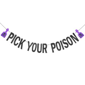 black glitter pick your poison banner - halloween hanging paper garland bunting banner with purple potion bottle decorations, photo backdrop for wall home mantel office wall scary party supplies