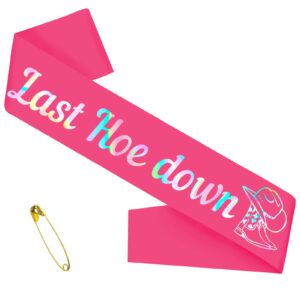 last hoe down sash with iridescent foil, hot pink bachelorette party sash, funny bride to be sash for let’s go girls western cowgirl bridal shower decorations, nashville bride sash