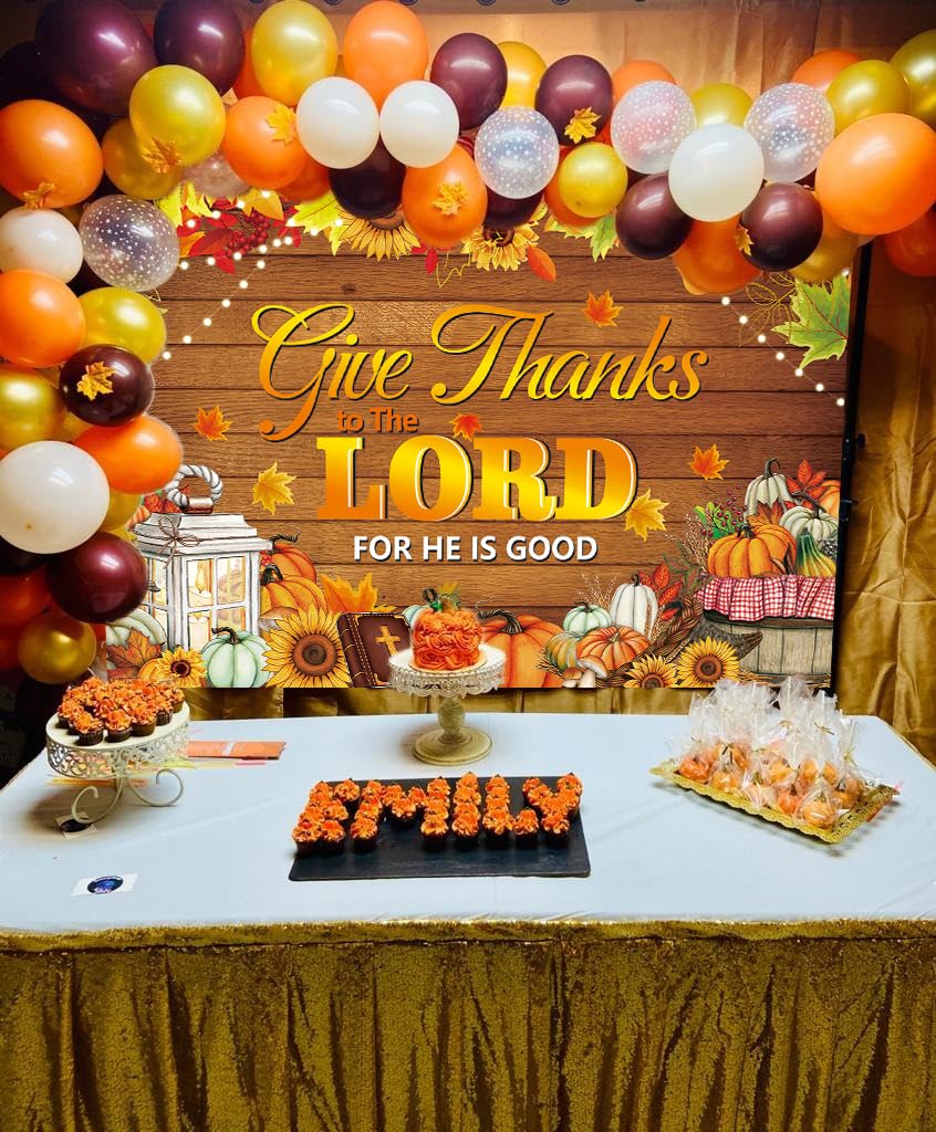 Give Thanks to The Lord Banner Backdrop 8x6FT Christian Thanksgiving Decorations Photography Background Autumn Maple Leaves Pumpkins Religious Thanksgiving Harvest Party Supplies Wall Decor