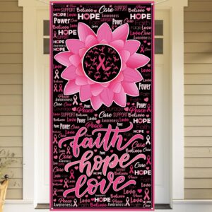 Breast Cancer Awareness Door Cover Hope Faith Love Photo Backdrop October Pink Ribbon Party Decorations and Supplies for Home