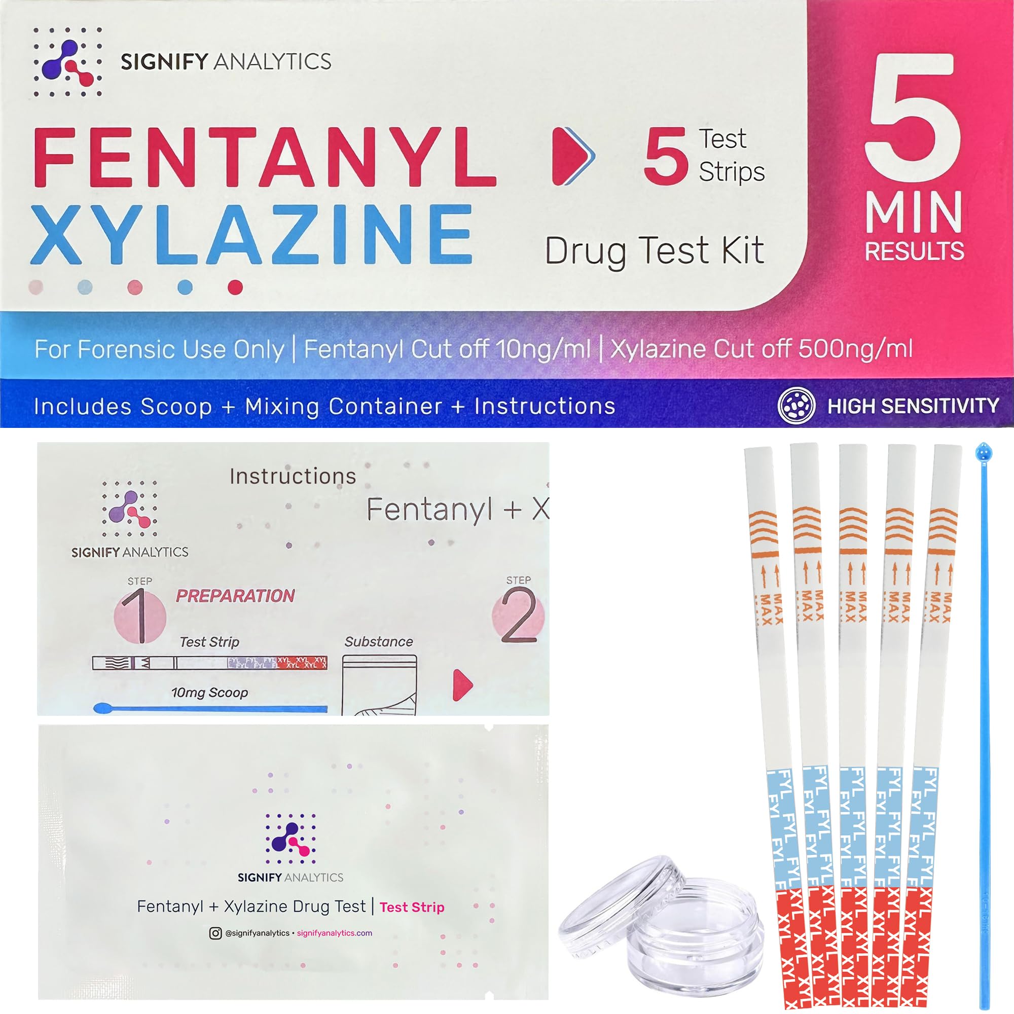 Signify Analytics Fentanyl & Xylazine Test Kit | 5 Combo Test Strips for Fentanyl & Xylazine | Reliable Testing Strips for Pills, Powders, and Liquids