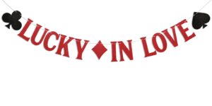 lucky in love banner - las vegas bridal shower decor, casino theme blackjack game night wedding engagement bachelorette party decorations red glitter