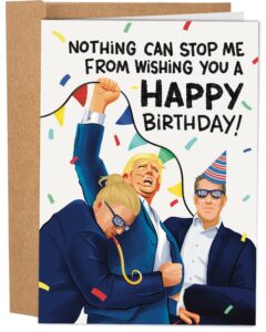 donald trump funny birthday card for men and women - nothing can stop me from wishing you a happy birthday card for brother, dad, wife, husband, and friend - trump raising fist birthday card