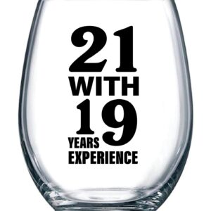 40th Birthday Gifts for Women and Men Wine Glass - Funny 21 with 19 Years of Experience Gift Idea for Mom Dad Husband Wife – 40 Year Old Party Supplies Decorations for Best Friend, Him, Her - 15oz