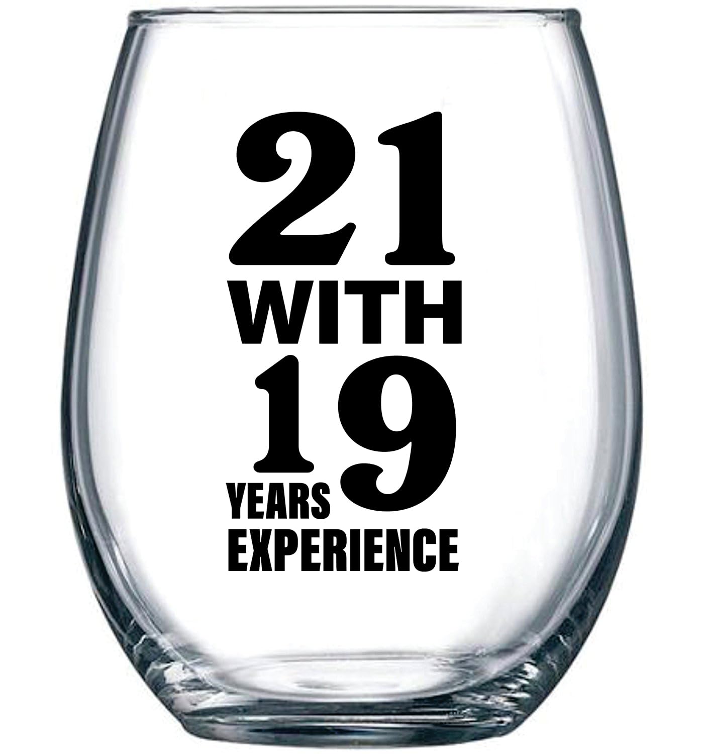 40th Birthday Gifts for Women and Men Wine Glass - Funny 21 with 19 Years of Experience Gift Idea for Mom Dad Husband Wife – 40 Year Old Party Supplies Decorations for Best Friend, Him, Her - 15oz