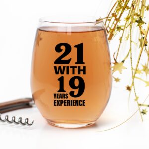 40th Birthday Gifts for Women and Men Wine Glass - Funny 21 with 19 Years of Experience Gift Idea for Mom Dad Husband Wife – 40 Year Old Party Supplies Decorations for Best Friend, Him, Her - 15oz