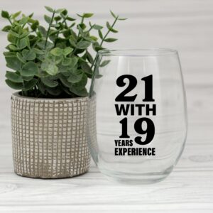 40th Birthday Gifts for Women and Men Wine Glass - Funny 21 with 19 Years of Experience Gift Idea for Mom Dad Husband Wife – 40 Year Old Party Supplies Decorations for Best Friend, Him, Her - 15oz