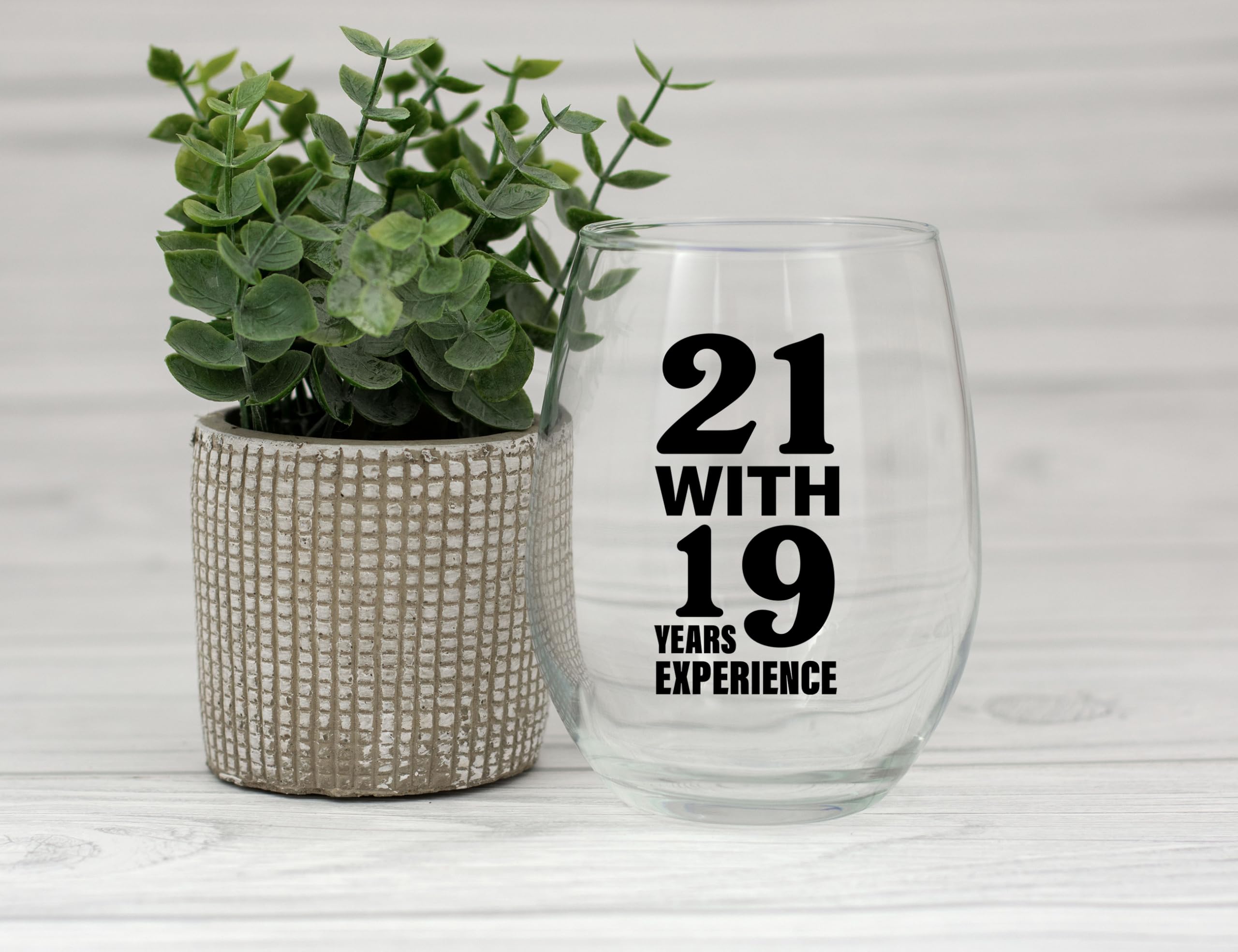 40th Birthday Gifts for Women and Men Wine Glass - Funny 21 with 19 Years of Experience Gift Idea for Mom Dad Husband Wife – 40 Year Old Party Supplies Decorations for Best Friend, Him, Her - 15oz