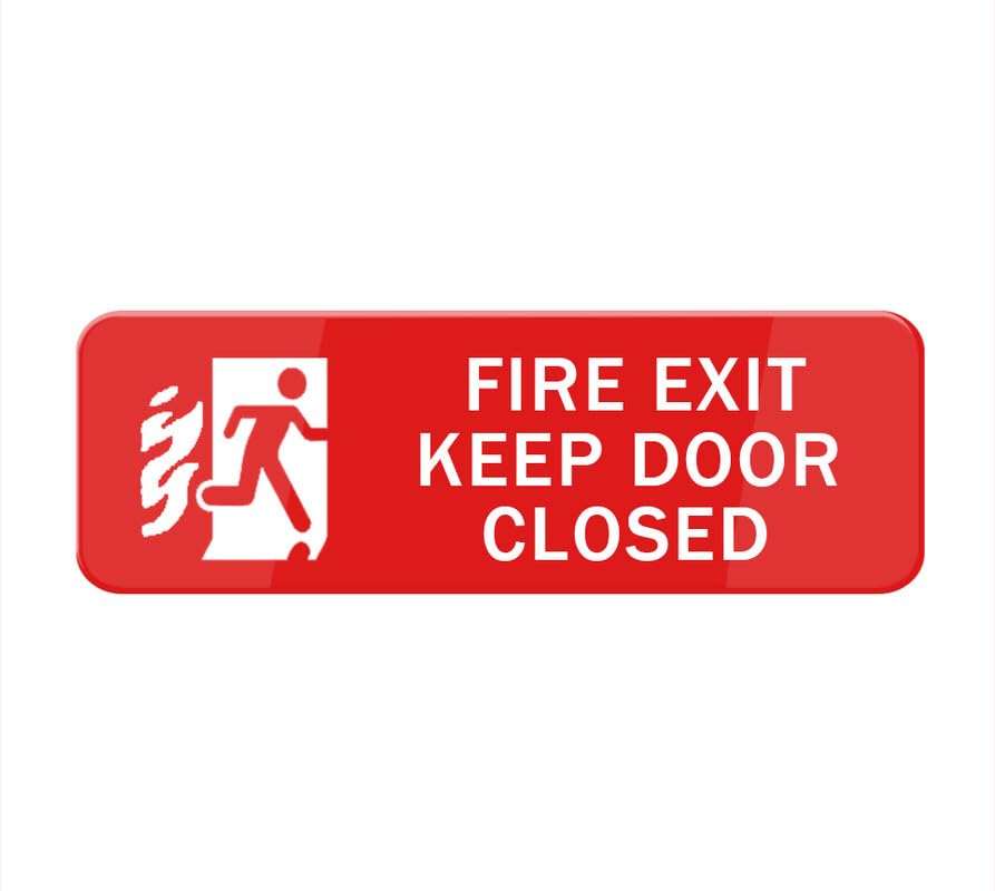 Fire Exit Keep Door Closed Sign, Self Adhesive Sign For Door Or Wall 8 X 3 Inch Quick And Easy Installation Premium Acrylic Design For Your Home Office/Business