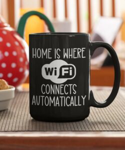 wifi password mug what’s the wifi code qr code scanner home is where the wifi connects automatically black mug 11oz 11oz