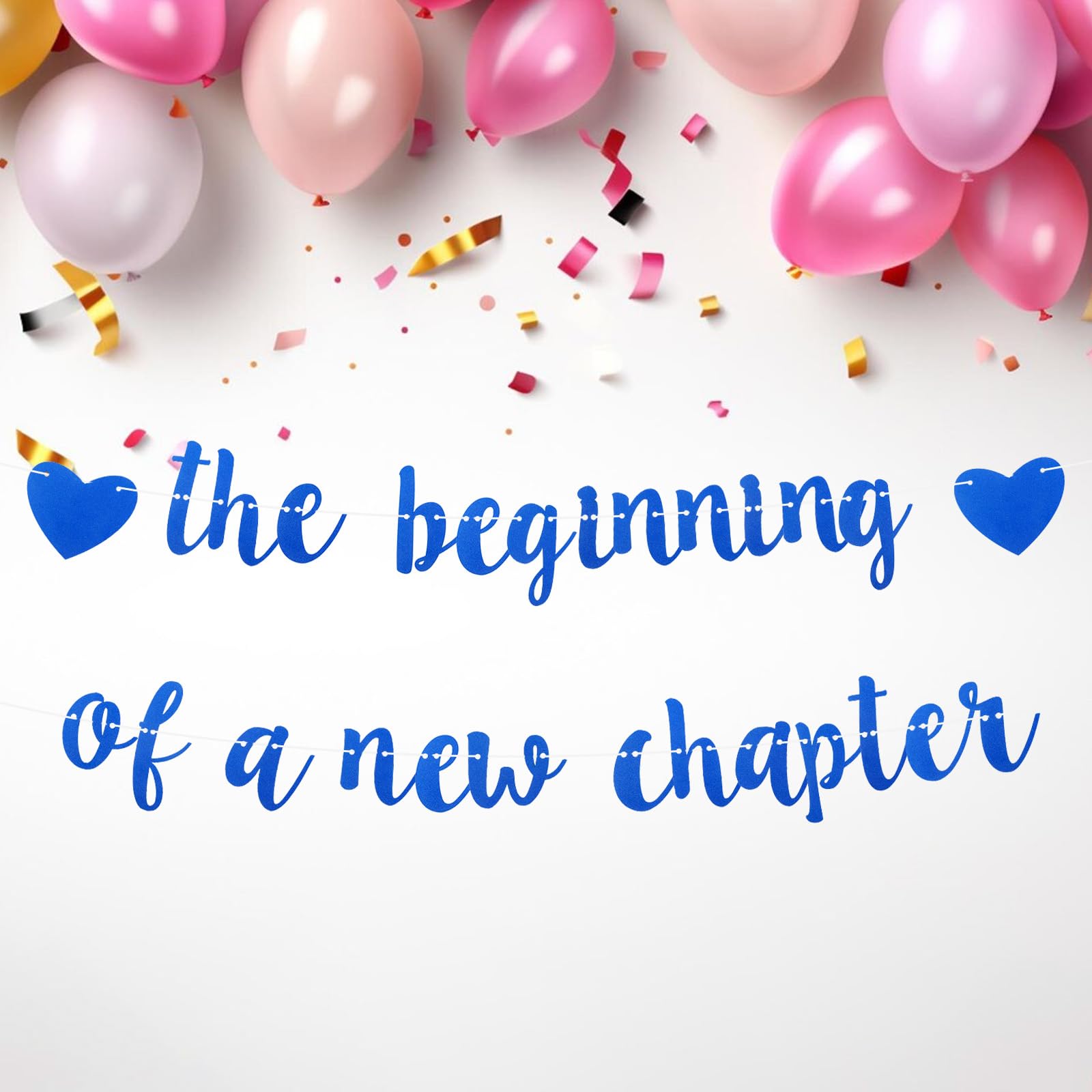 The Beginning of A New Chapter Banner Graduation Engagement Goodbye Party Decorations Retirement Goodbye Party Decorations Congratulations Decorations Party Supplies Blue Glitter