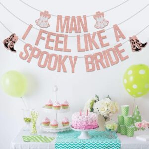 Man I Feel Like A Spooky Bride Banner Cowgirl Themed Halloween Bachelorette Party Decorations Rodeo Themed Bridal Shower Bachelorette Party Decor Supplies Rose Gold