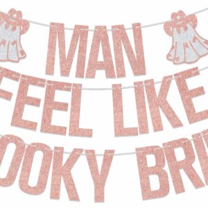 Man I Feel Like A Spooky Bride Banner Cowgirl Themed Halloween Bachelorette Party Decorations Rodeo Themed Bridal Shower Bachelorette Party Decor Supplies Rose Gold