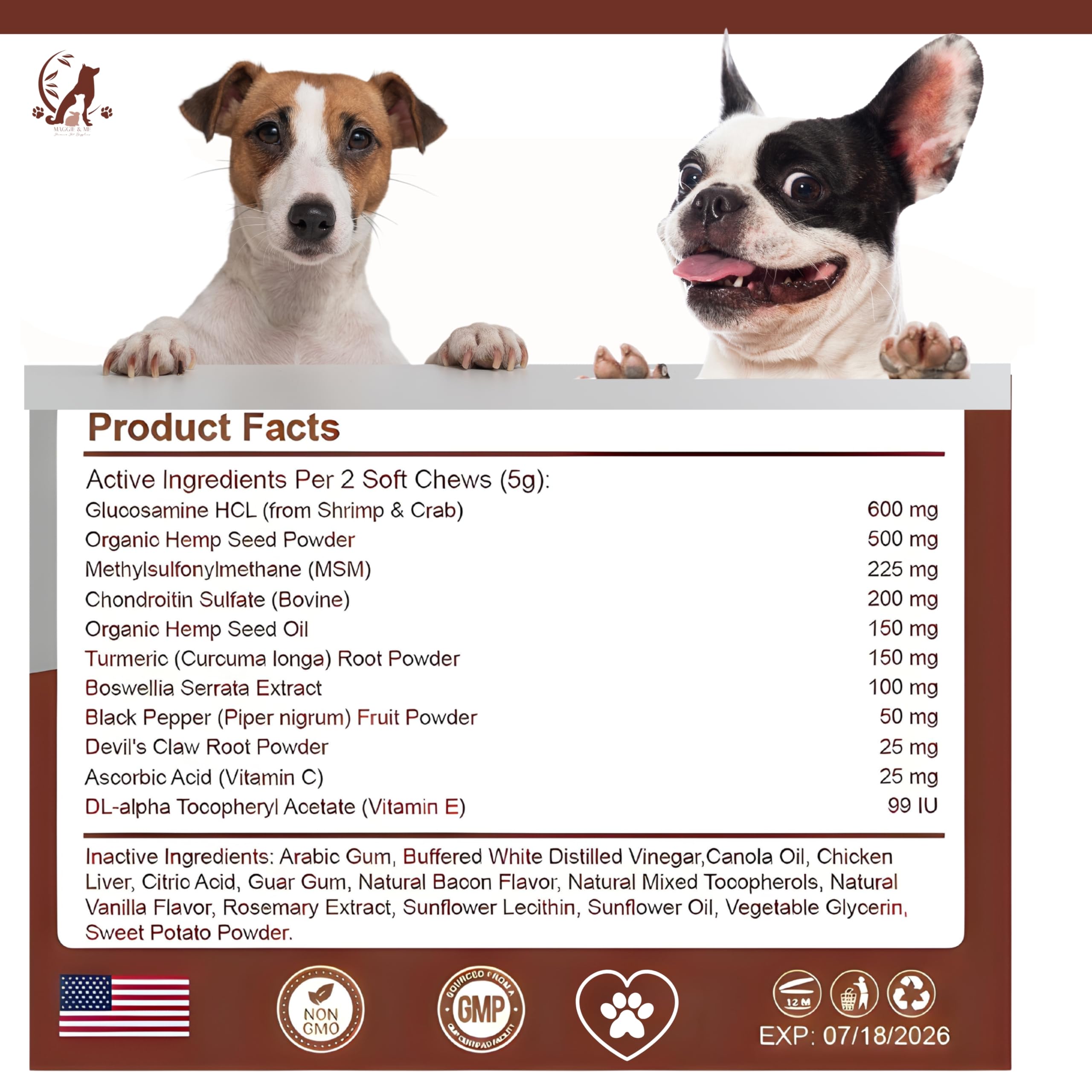 Maggie & ME Dog Pain Relief Hip and Joint Supplements | Glucosamine for Dogs 600mg | Organic Hemp Seed Powder/Oil 650mg | Chondroitin, MSM, Turmeric, Vitamins C & E+ | 120 Bacon Mobility Supplements