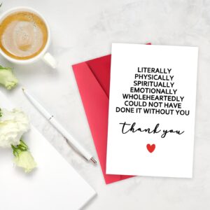 Funny Thank You Card for Men Women, Unique Thank You Gifts for Teacher Boss Mentor Coworkers, Friendship Thank You Card for Friends, Literally Could Not Have Done it Without You