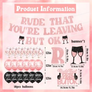 RUDE THAT YOU'RE LEAVING BUT OK Banner & Cake Toppers & Balloons, Going Away Party Decorations, Office Coworker Goodbye Party, Retirement Party Decoration, Graduation Party Decorations(Rose Gold)