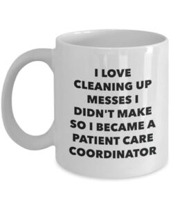 i became a patient care coordinator mug coffee cup patient care coordinator