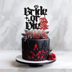 Bride or Die Cake Topper, Till Death Do Us Party, Rip Single Life, Halloween Gothic Wedding Bachelorette Party Decorations, Black and Red Glitter