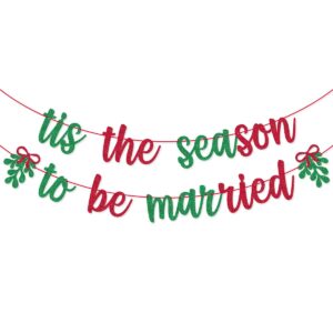 tis the season to be married christmas wedding banner for winter bachelorette party christmas bridal shower decorations