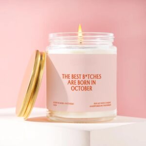 the best b*tches are born in october candle, october birthday gift, custom candle, funny unique handmade, zodiac libra scorpio present for girls, funny october birthday candle gift for best friend