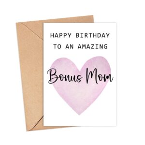 Happy Birthday To An Amazing Bonus Mom Card - Cute Birthday Card For Bonus Mom - Greeting Card - Amazing Bonus Mom - Bonus Mom Birthday Gift - Best Bonus Mom Birthday Card - Gift Idea Happy Birthday