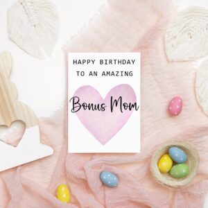 Happy Birthday To An Amazing Bonus Mom Card - Cute Birthday Card For Bonus Mom - Greeting Card - Amazing Bonus Mom - Bonus Mom Birthday Gift - Best Bonus Mom Birthday Card - Gift Idea Happy Birthday