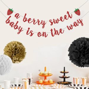 A Berry Sweet Baby is On The Way Banner, Strawberry Girl Baby Shower Party Decorations, Berry Sweet Fruits Themed Kids' First Birthday Party Supplies Red Green Glitter