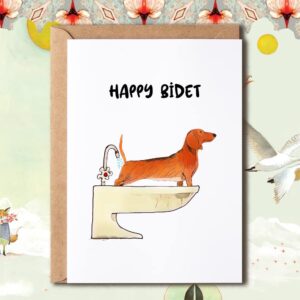 NTVShop Happy Bidet Card - Funny Birthday Card - Toilet Pun - Sausage Dog - Funny Dog - Dog Birthday Card - Funny Dachshund Card