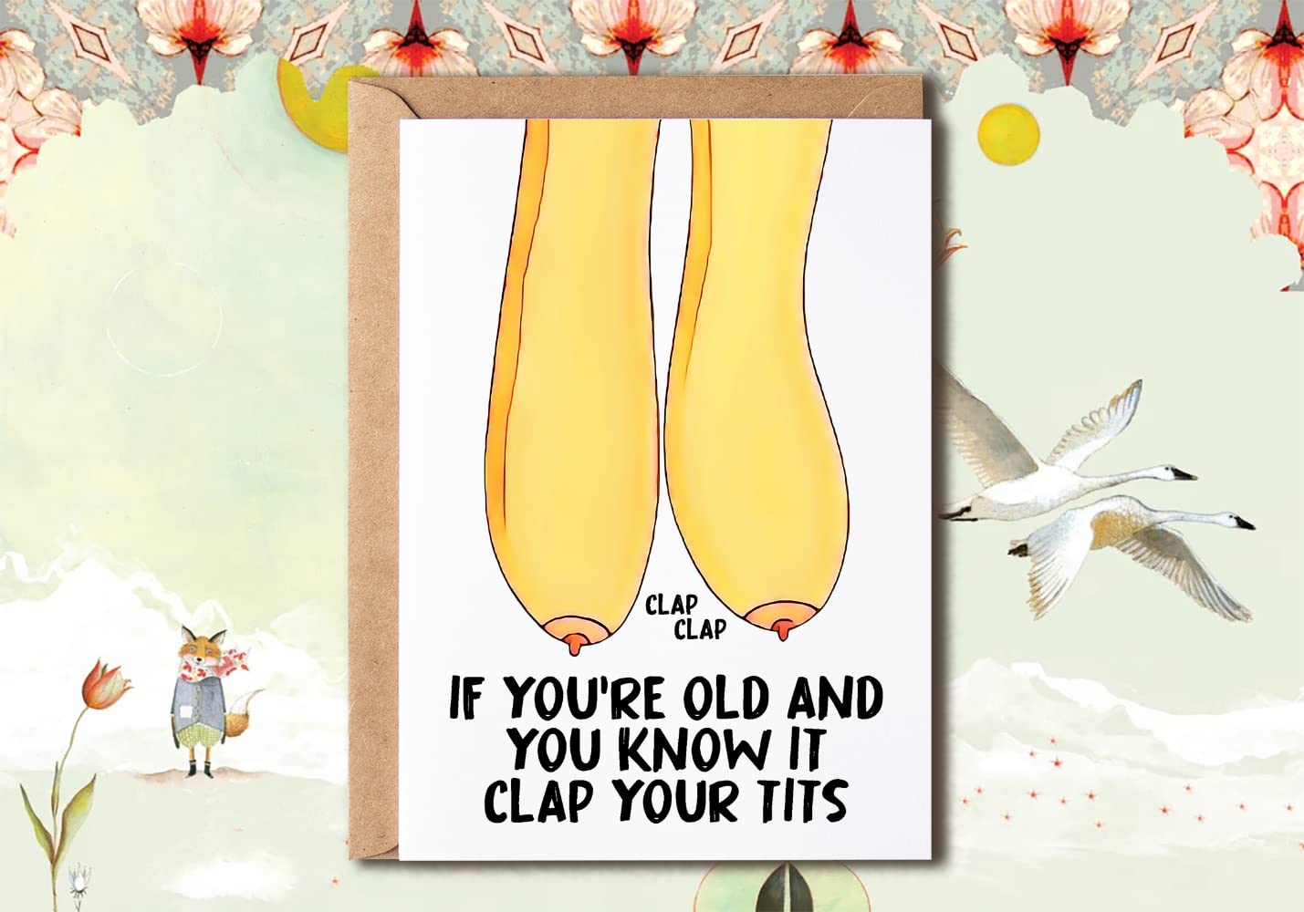 NTVShop If You're Old And You Know It Clap Your Tits - Funny Rude Birthday Card For Her - Funny Birthday Card - Rude Birthday Card