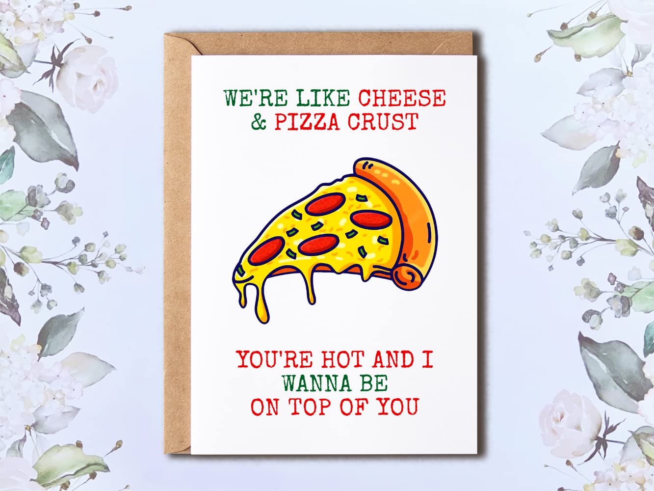 NTVShop We're Like Cheese & Pizza Crust - Funny Dirty Cheeky Birthday Card - For Women Her Adult Friend - Pizza Card