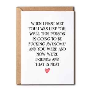 when i first met you i was like - funny and sarcastic friendship card - best friend birthday card for bestie - sweet unique birthday card