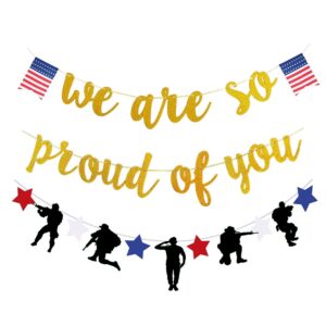 patriotic soldier we are so proud of you banner,patriotic military theme veterans day 4th of july memorial day deployment returning back military army homecoming party decoration(military)