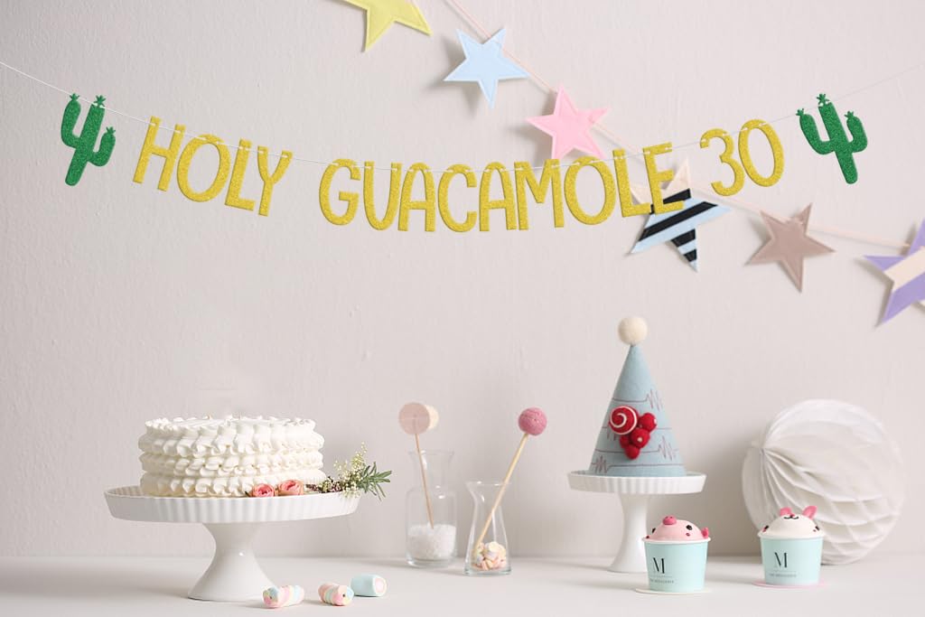 Holy Guacamole 30 Banner, Mexican Fiesta 30th Birthday Decorations, Taco Cactus Thirty Birthday Anniversary Cinco De Mayo Theme Party Supplies Gold Green